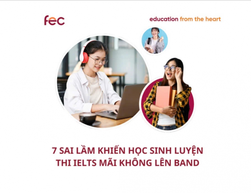 7 SAI LẦM KHIẾN HỌC SINH LUYỆN THI IELTS MÃI KHÔNG LÊN BAND